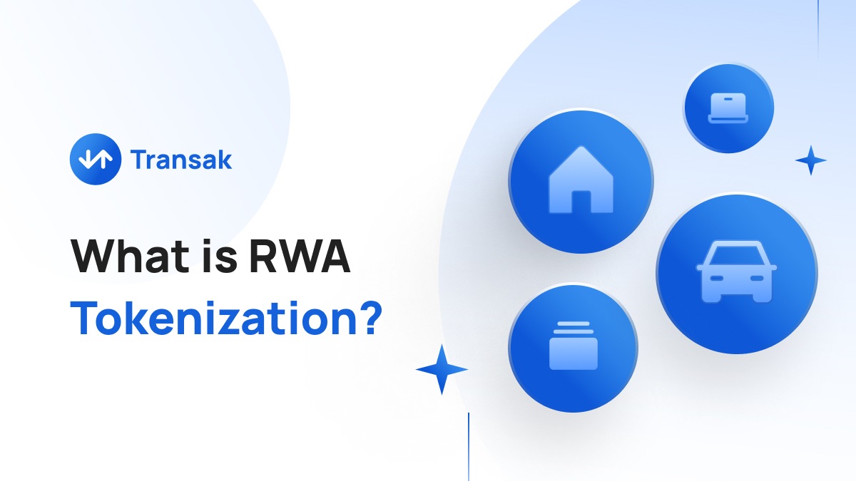 What is RWA Tokenization? | Transak